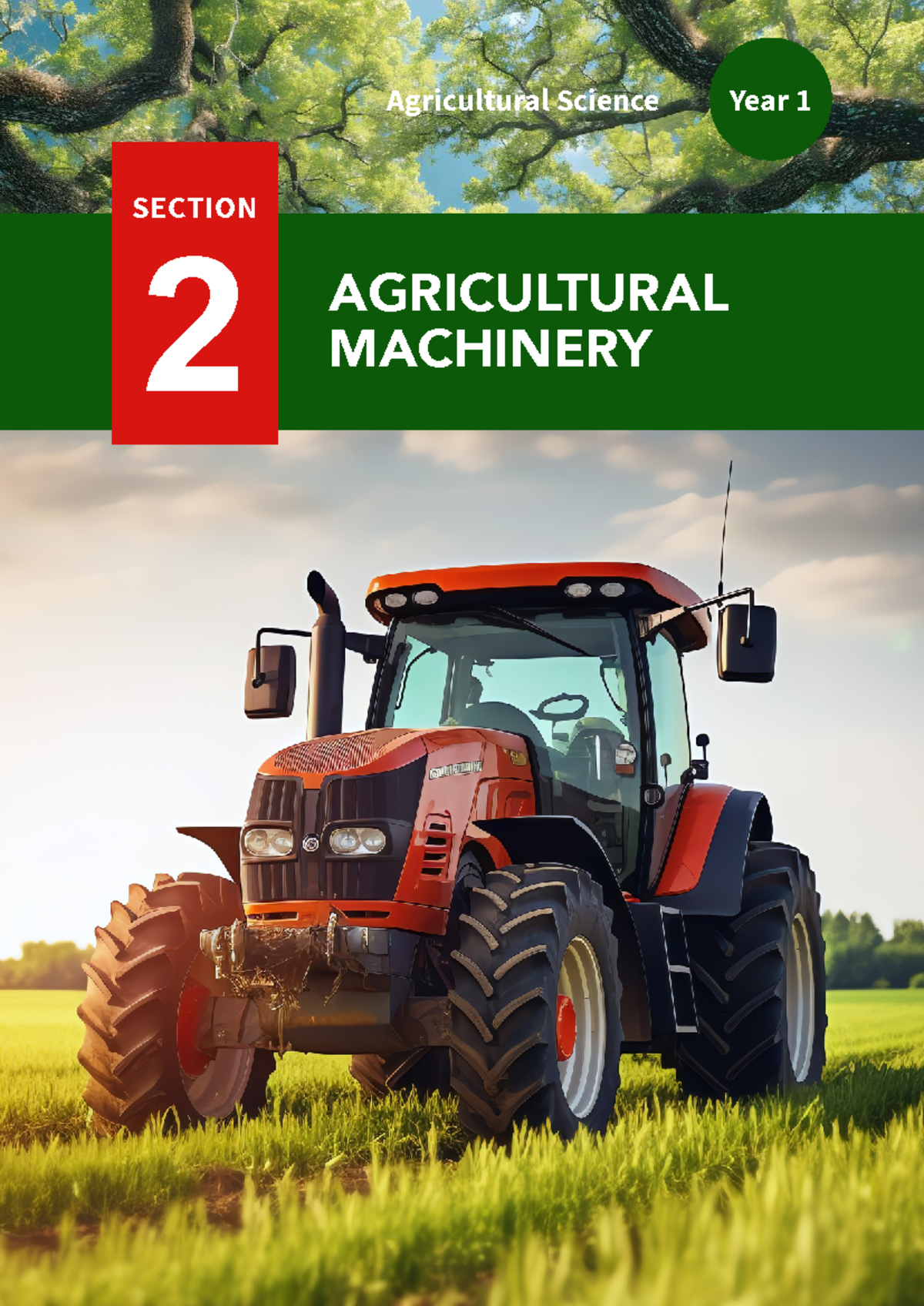 Agricultural Science Year 1: Section 2 - Agricultural Machinery ...