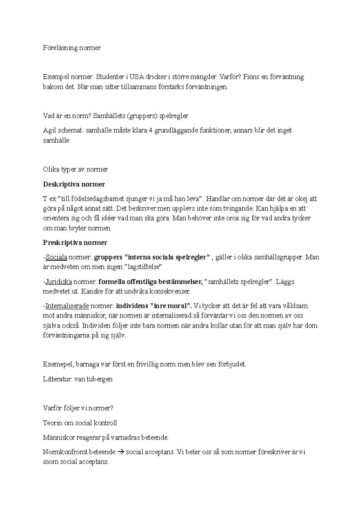Föreläsning normer - Anteckningar och exempel på sociala normer - Studocu
