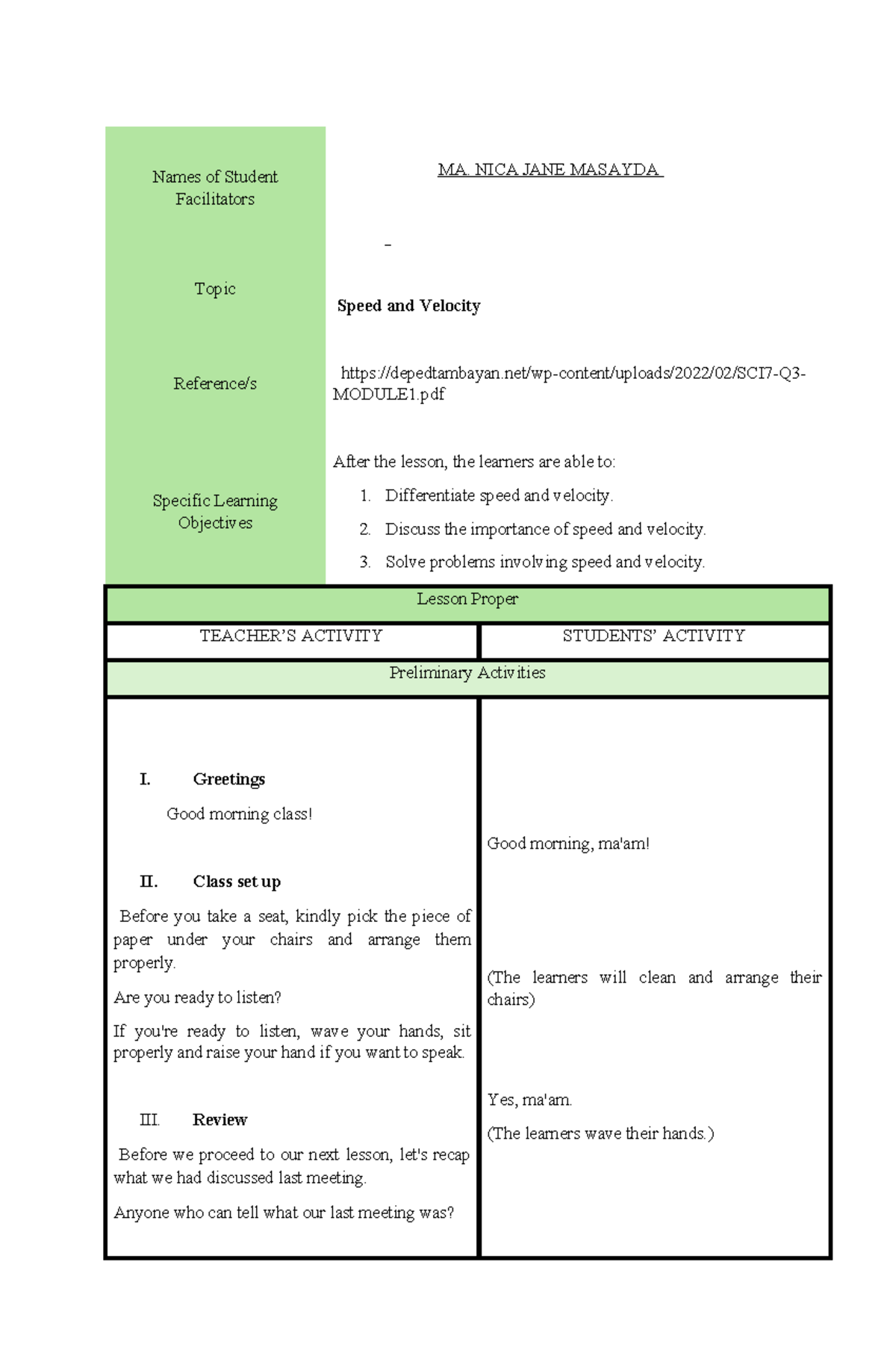 MA. NICA JANE MASAYDA Lesson on Speed and Velocity: Objectives ...