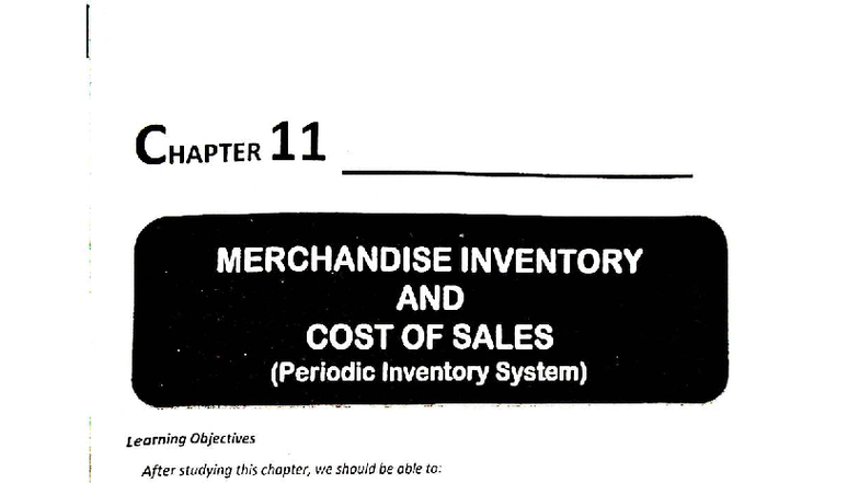 CHAPTER 11: MERCHANDISE INVENTORY & COST OF SALES (Periodic System ...