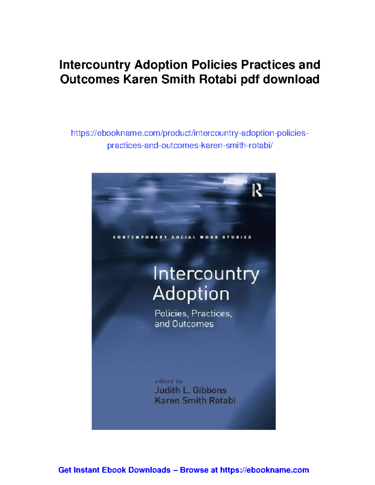 Intercountry Adoption Policies, Practices, and Outcomes: A ...