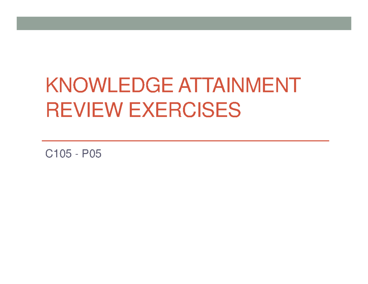 C105 - P05 - KARE - Introduction to python - KNOWLEDGE ATTAINMENT REVIEW EXERCISES C105 - P P05 ...