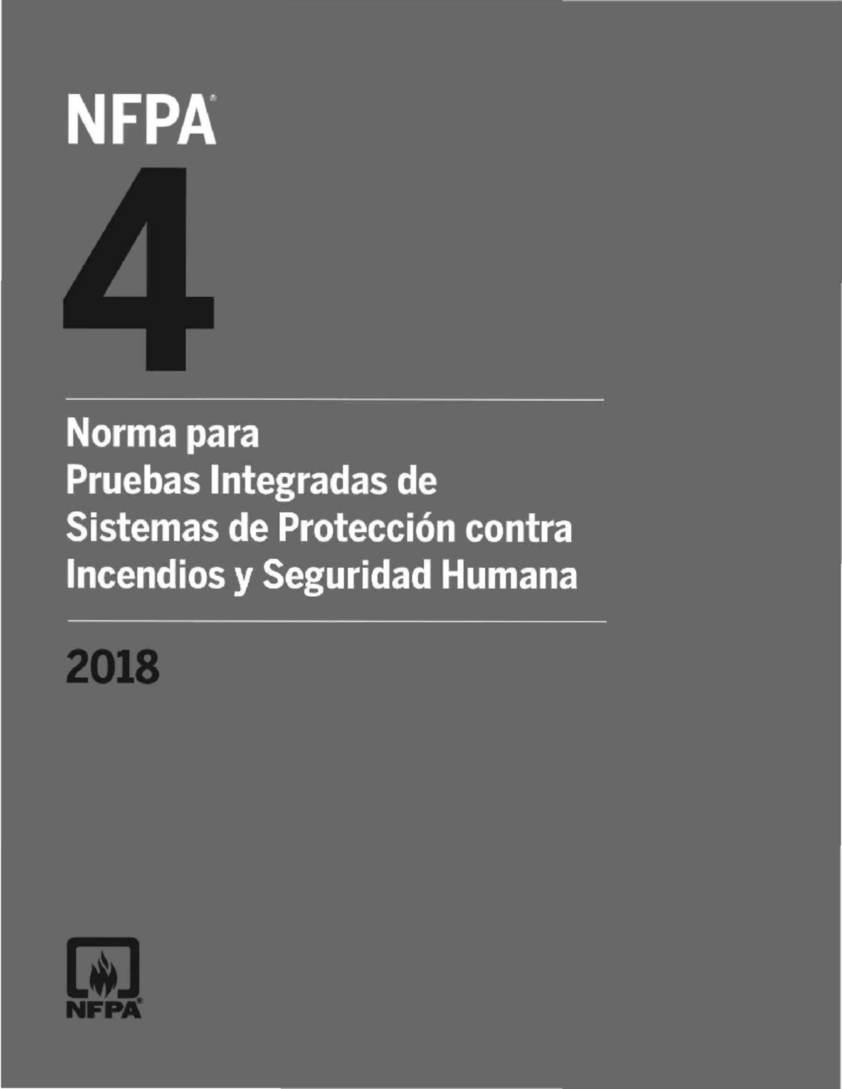 NFPA 4: Normativa 2018 para Pruebas de Sistemas de Protección contra ...