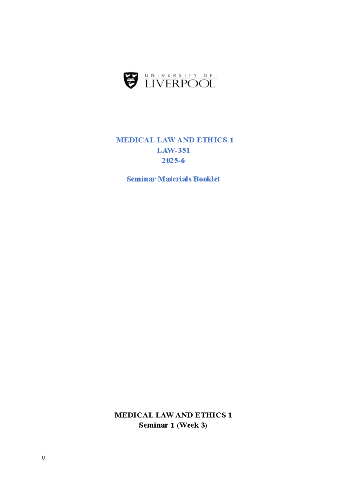 Medical Law and Ethics 1 Seminar Booklet: Week 3 to Week 10 Materials ...