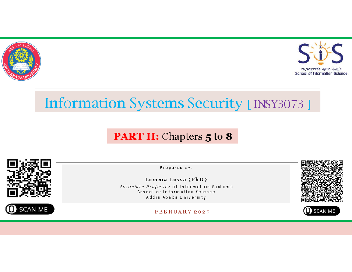 INSY 3073 - PART II Lecture 5-8 - F E B R U A R Y 2 0 2 5 P r e p a r e ...