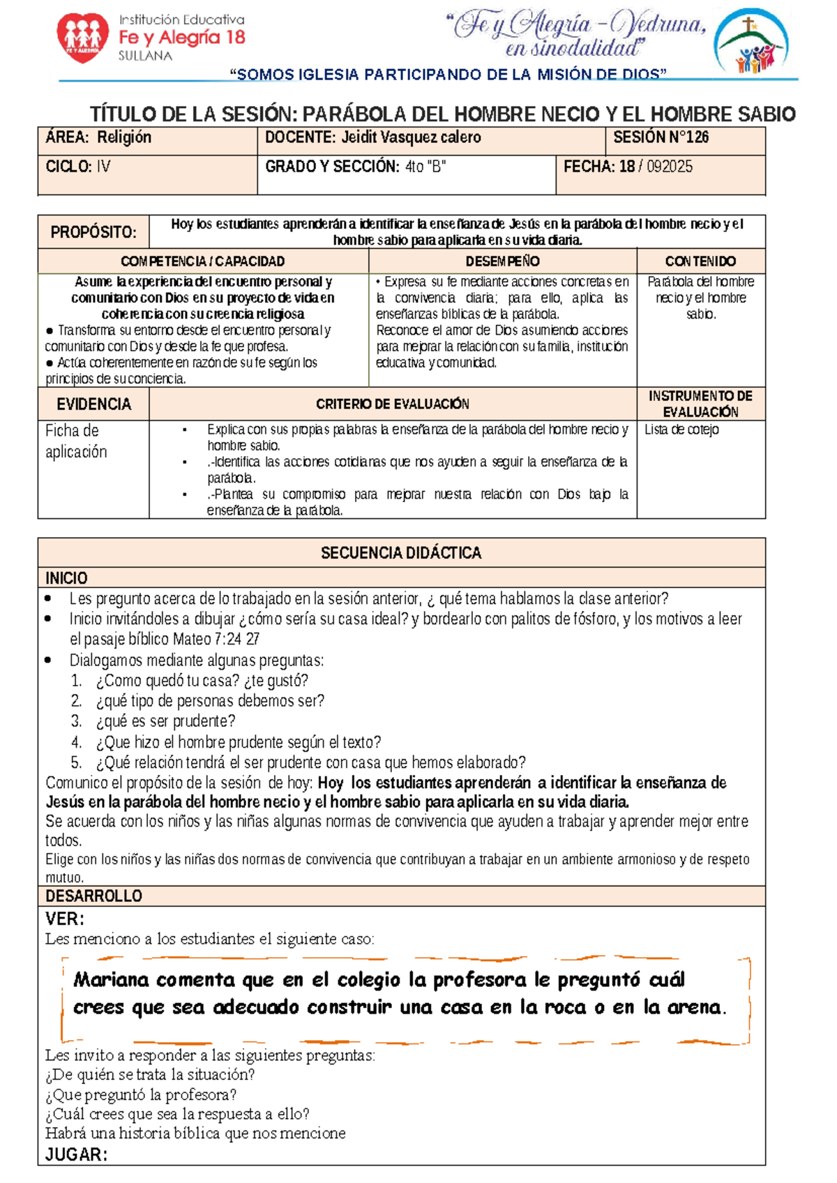 Sesión de Religión: Parábola del Hombre Necio y el Hombre Sabio - Studocu