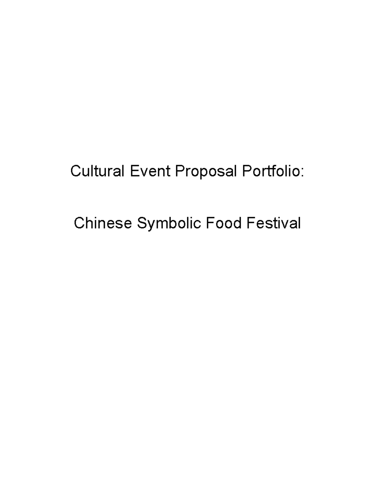 Cultural Event Proposal: Chinese Symbolic Food Festival (APG5452) - Studocu