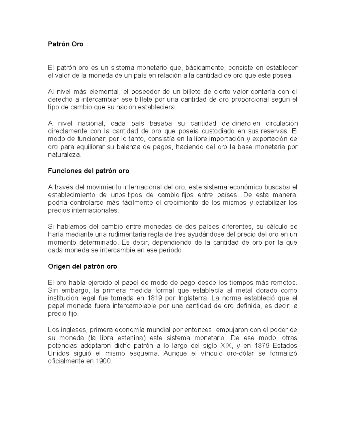 Clase 16, Patrón Oro grupo 2 - Patrón Oro El patrón oro es un sistema ...