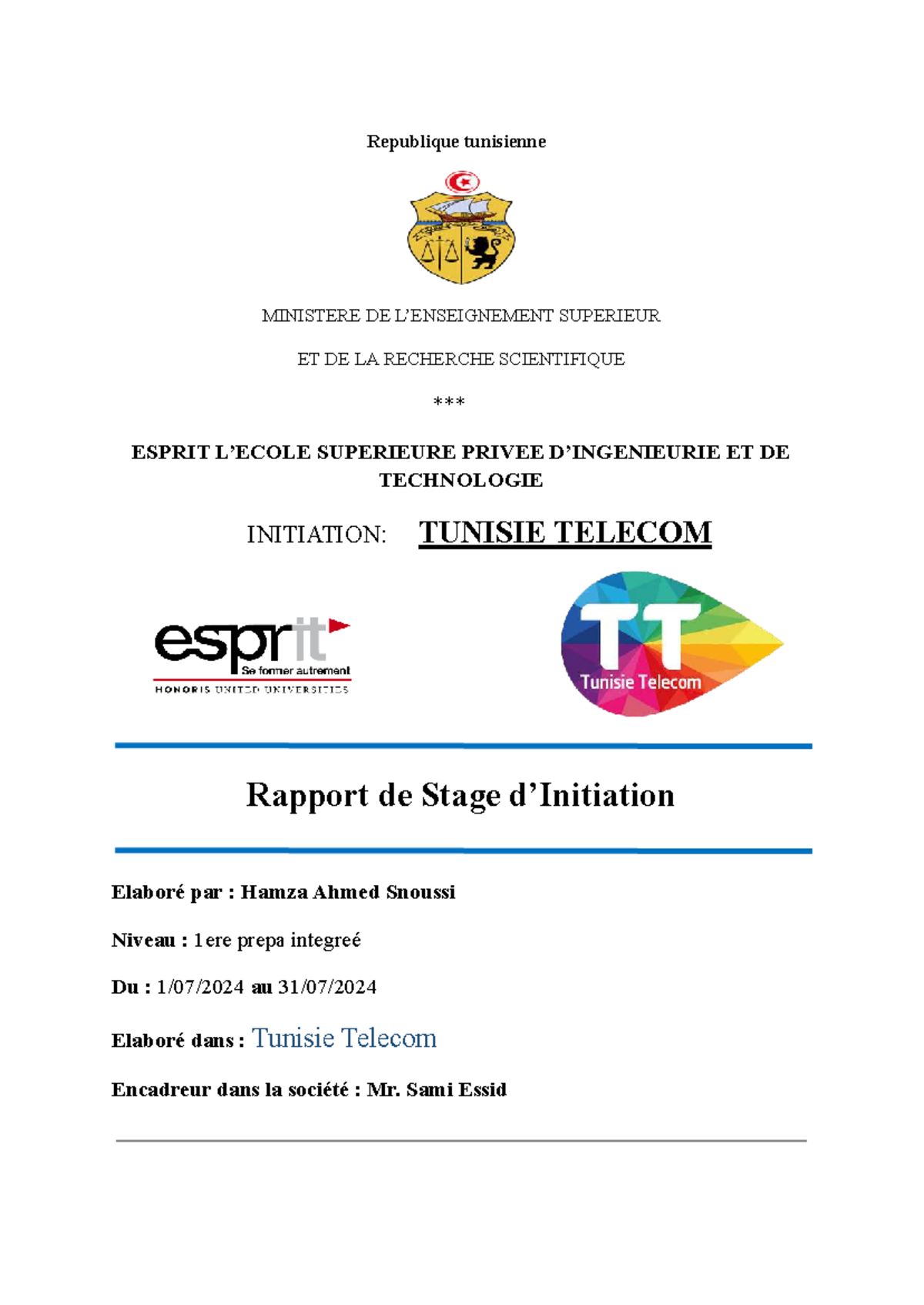 Rapport de Stage à Tunisie Telecom - 1ère Prépa Intégrée - Studocu
