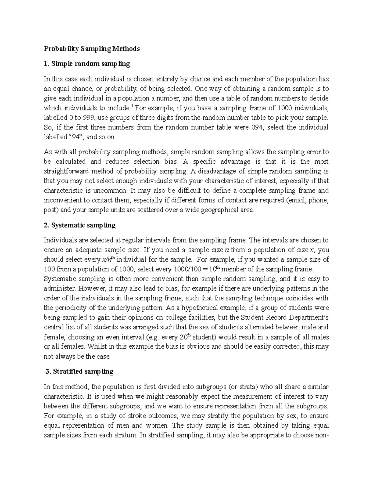 Probability Sampling Methods - Simple random sampling In this case each individual is chosen ...