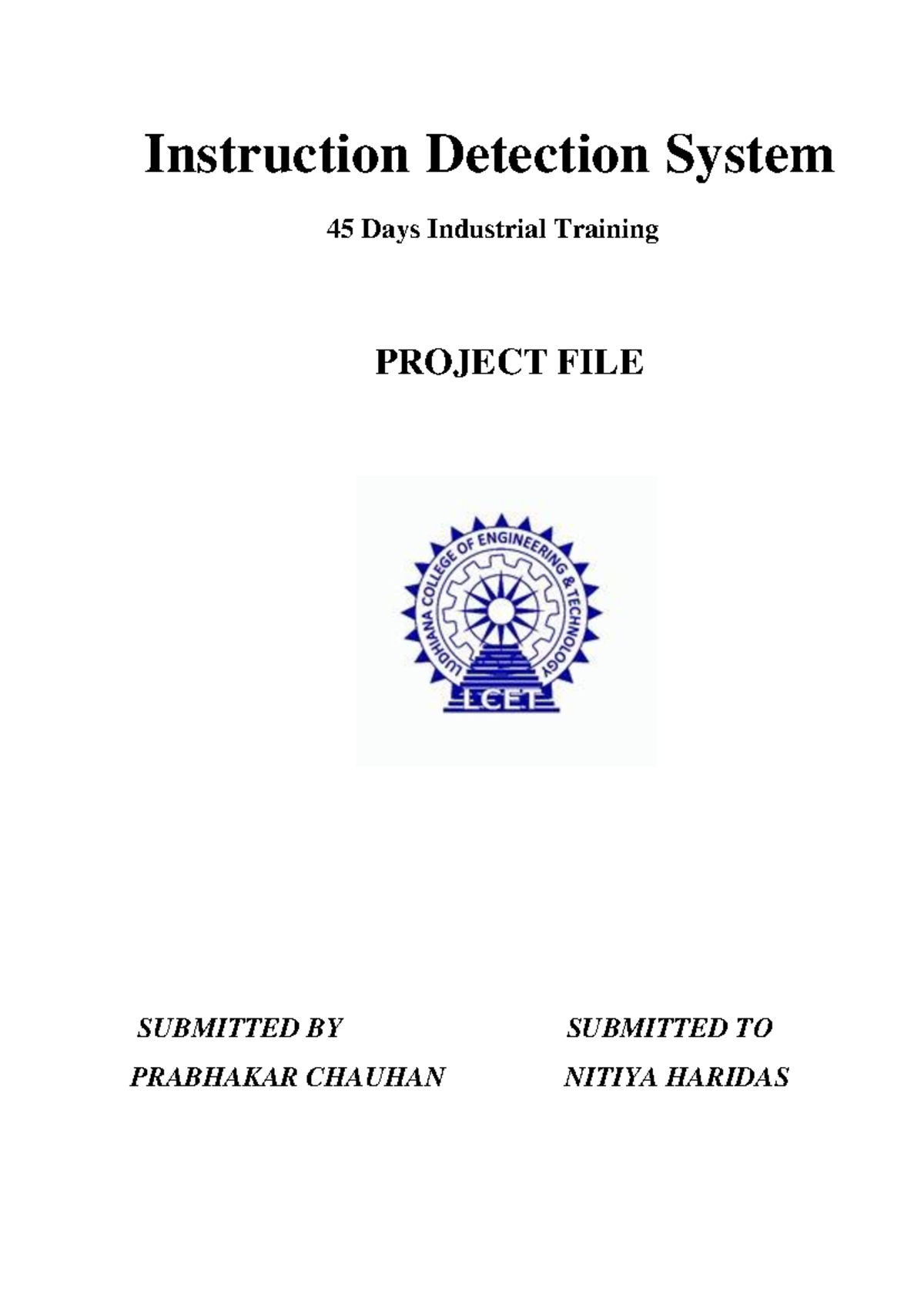 Intrusion Detection System Project Report - Cyber Security 45 Days ...