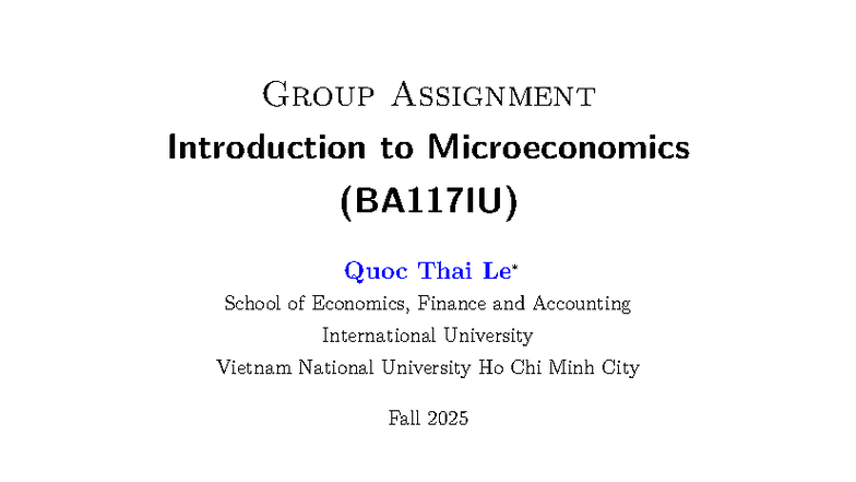 Group Assignment Overview for Microeconomics (BA117IU) - Fall 2025 ...
