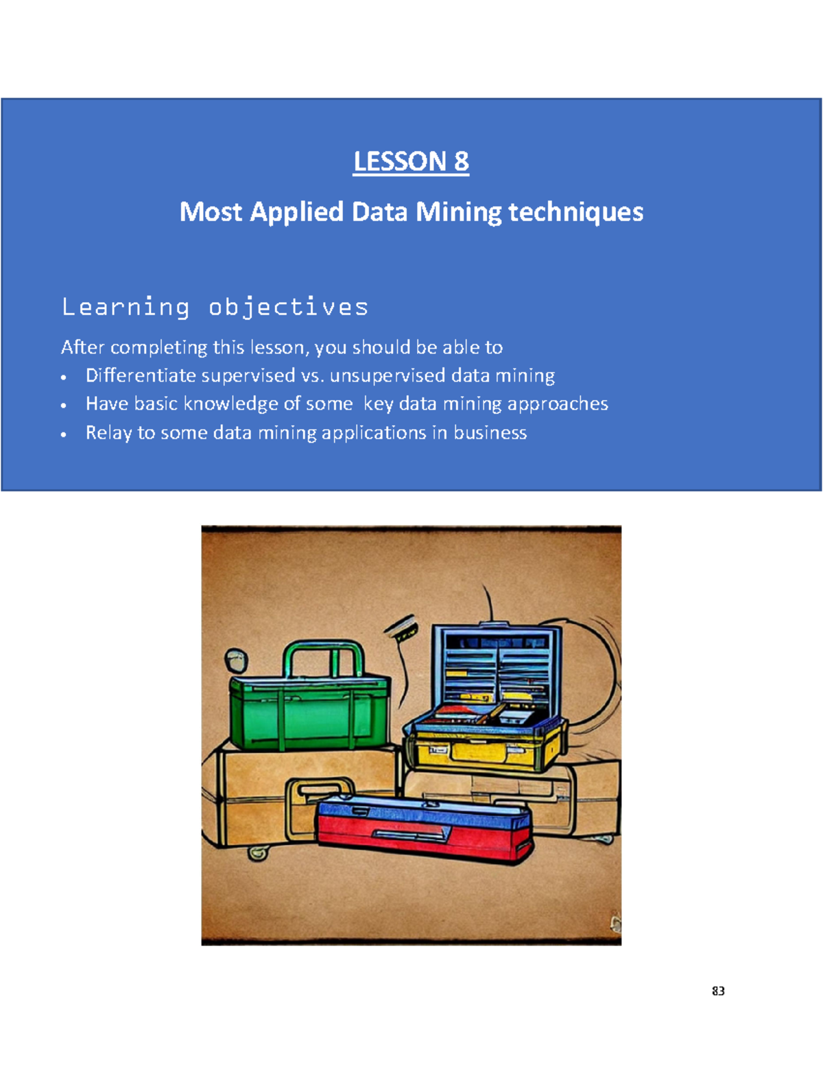 Data Mining Techniques & Applications in Business – Lesson Overview - LESSON 8 Most Applied Data ...