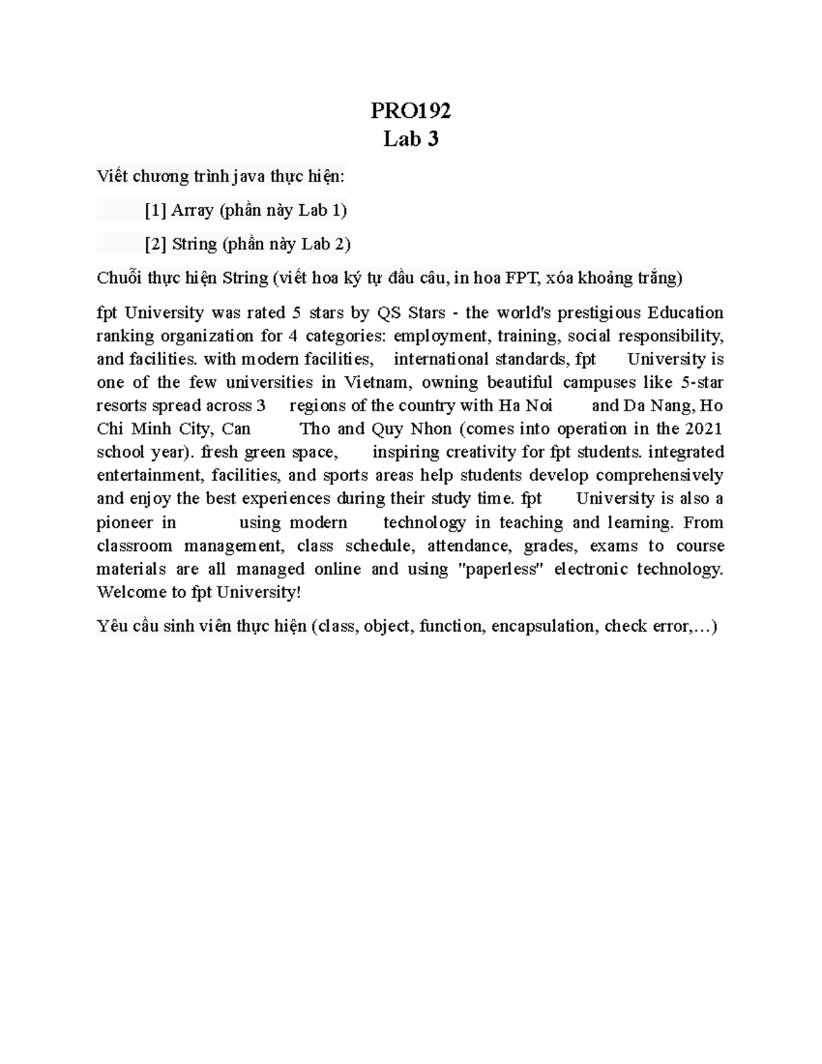 Lab3 - LAB HMW - PRO Lab 3 Viết chương trình java thực hiện: [1] Array (phần này Lab 1) [2 ...