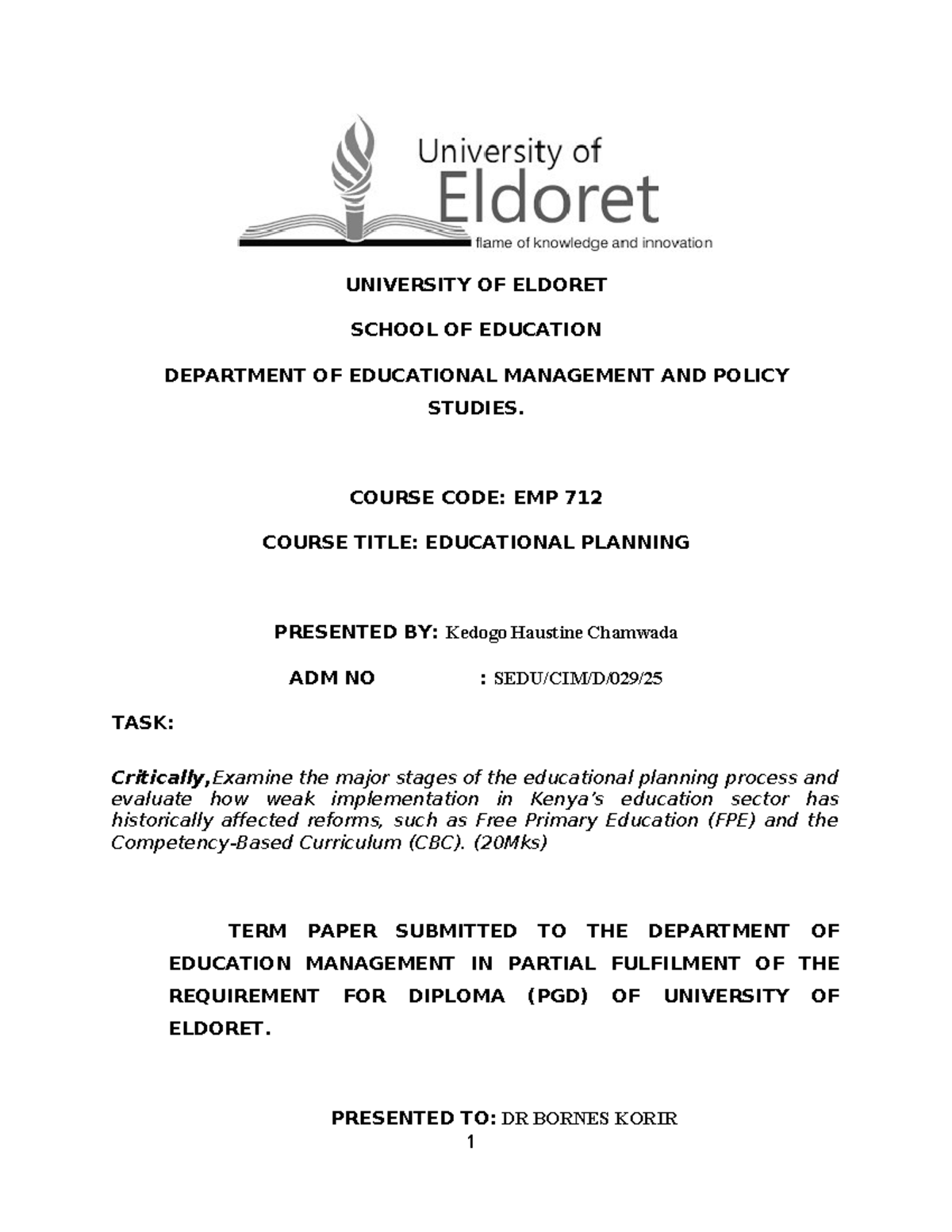 EMP 712 Term Paper: Educational Planning & Implementation Challenges in ...