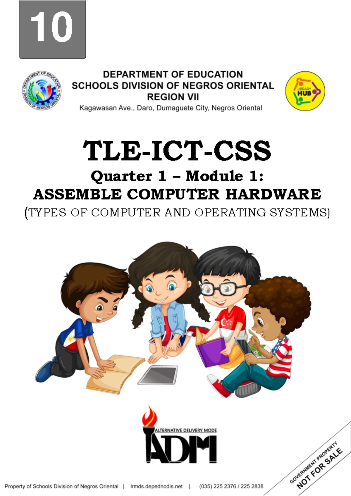 1st week FOR Teacher - week 1 css ict grade 10 - 10 TLE-ICT-CSS Quarter 1 – Module 1: ASSEMBLE ...