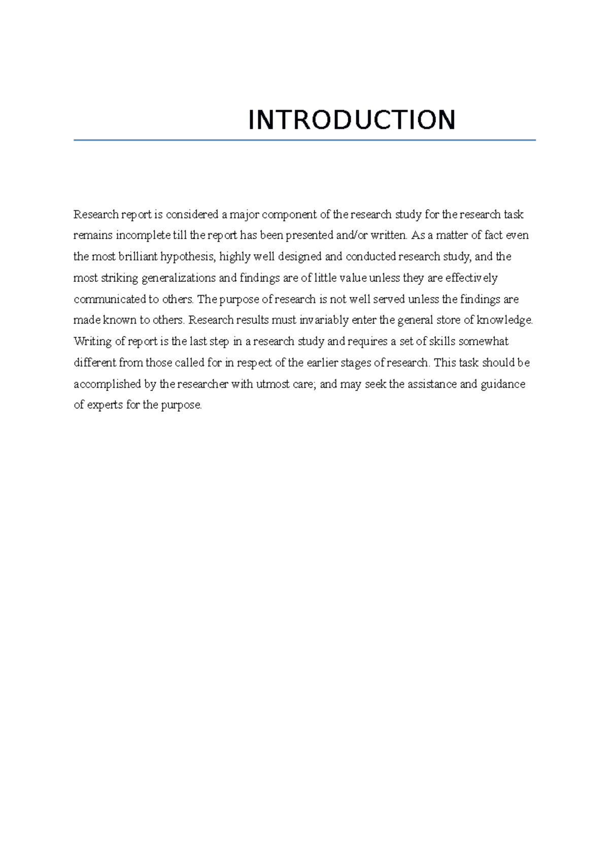 Steps in Report writing - INTRODUCTION Research report is considered a major component of the ...