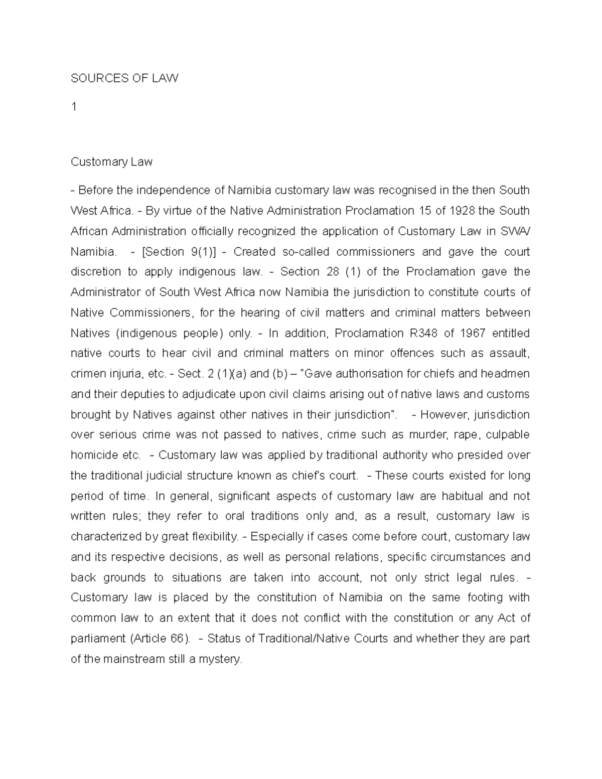 Sources OF LAW - Notes - SOURCES OF LAW 1 Customary Law Before the ...