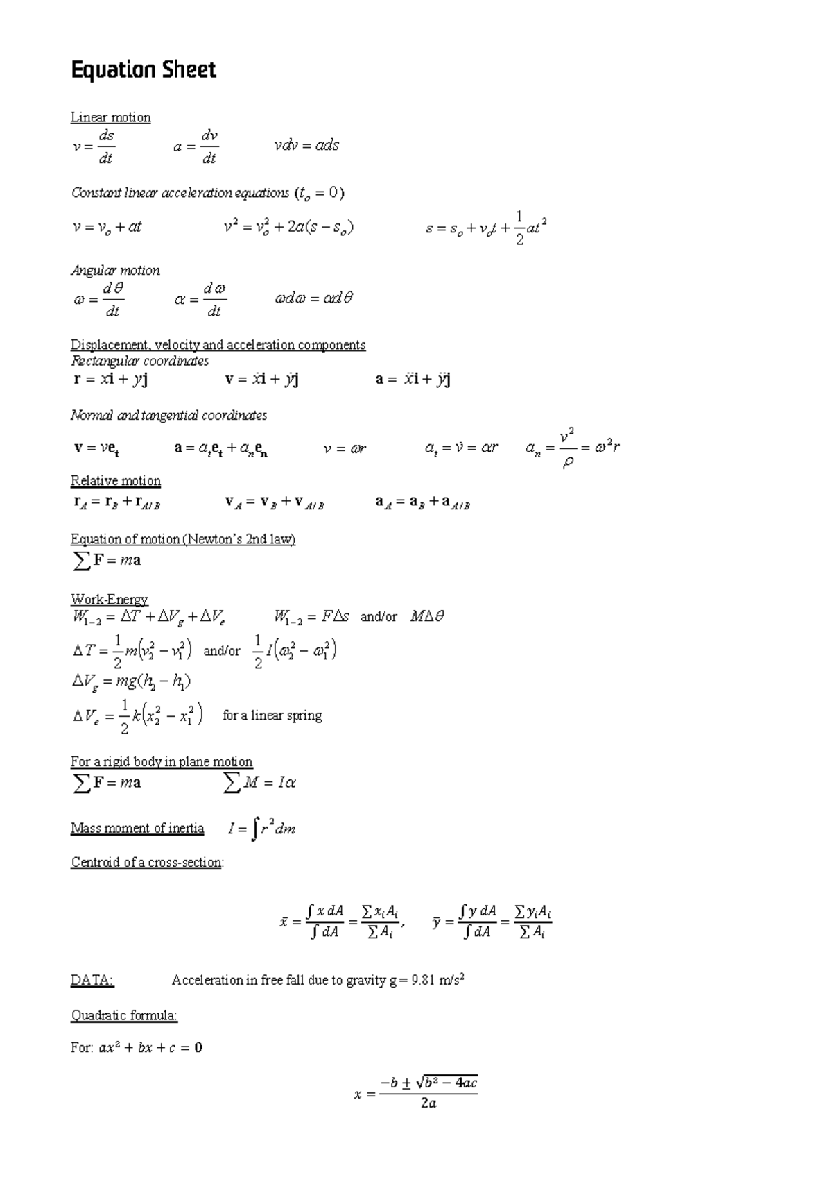 ENGG1300 Dynamics Equation Sheet - Equation Sheet Linear motion dt ds v ...