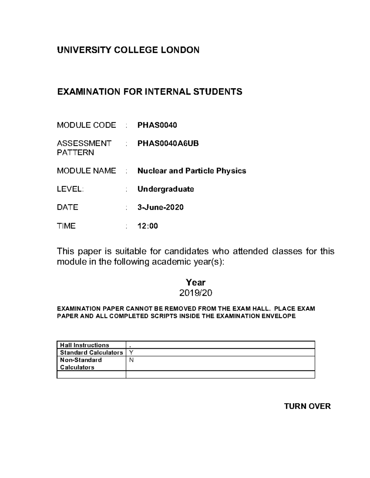 Nuclear and Particle Physics Examination Paper PHAS0040A6UB 2020 - Studocu