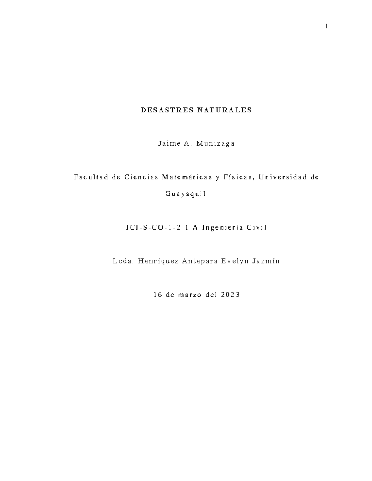 Proyecto de Lectura Académica sobre Desastres Naturales (INGC 101 ...