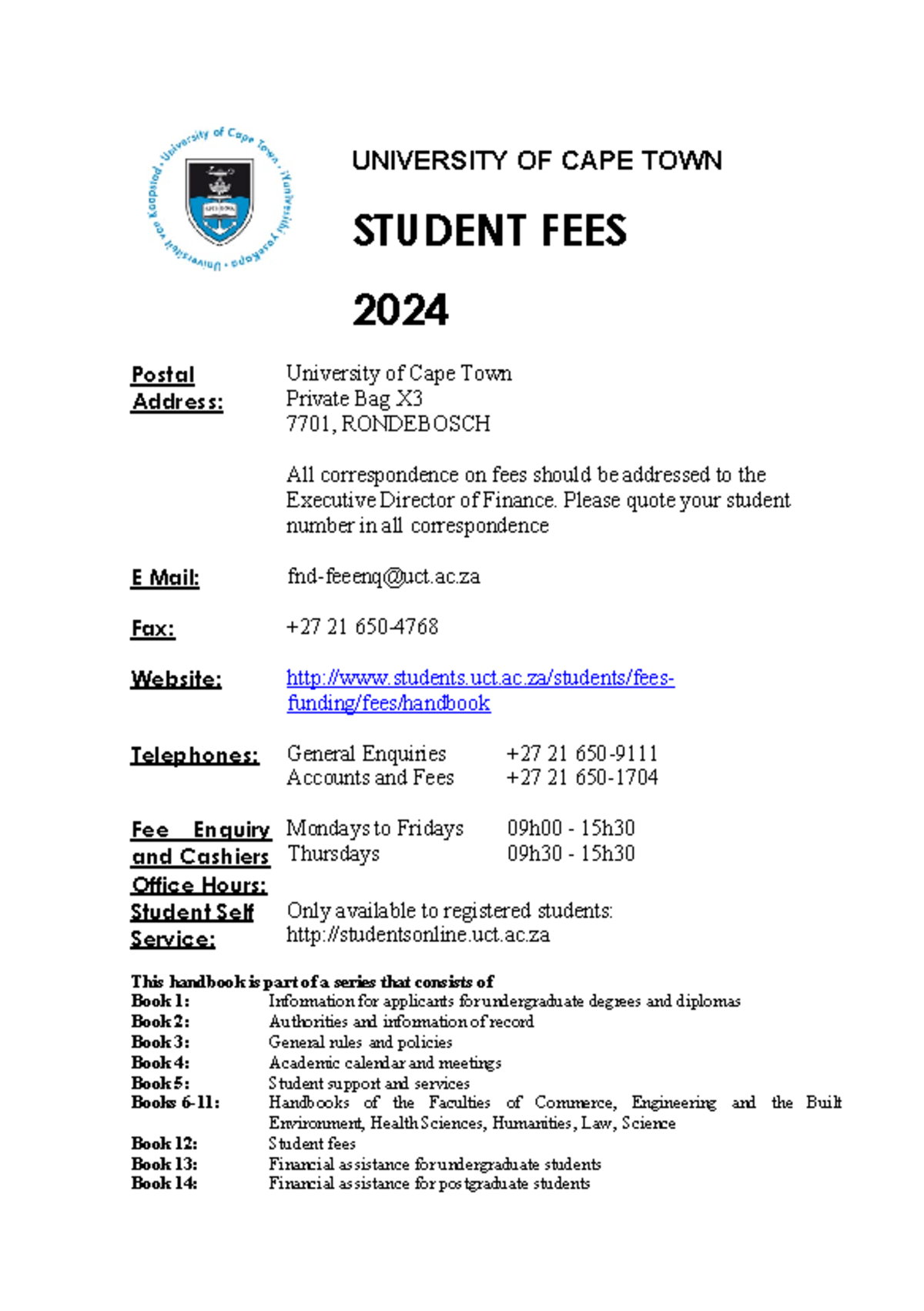 UCT 2024 Fees Booklet: Payment Terms & Academic Charges Guide - Studocu