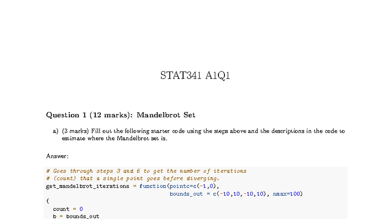 STAT341 A1Q1 Final Exam: Exploring the Mandelbrot Set - Studocu