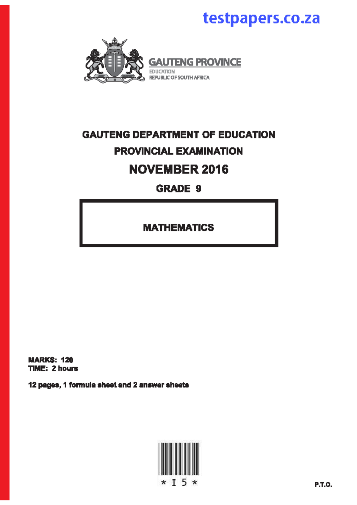 2016 Grade 9 Maths Final Exam (GP) - Question Paper & Instructions ...