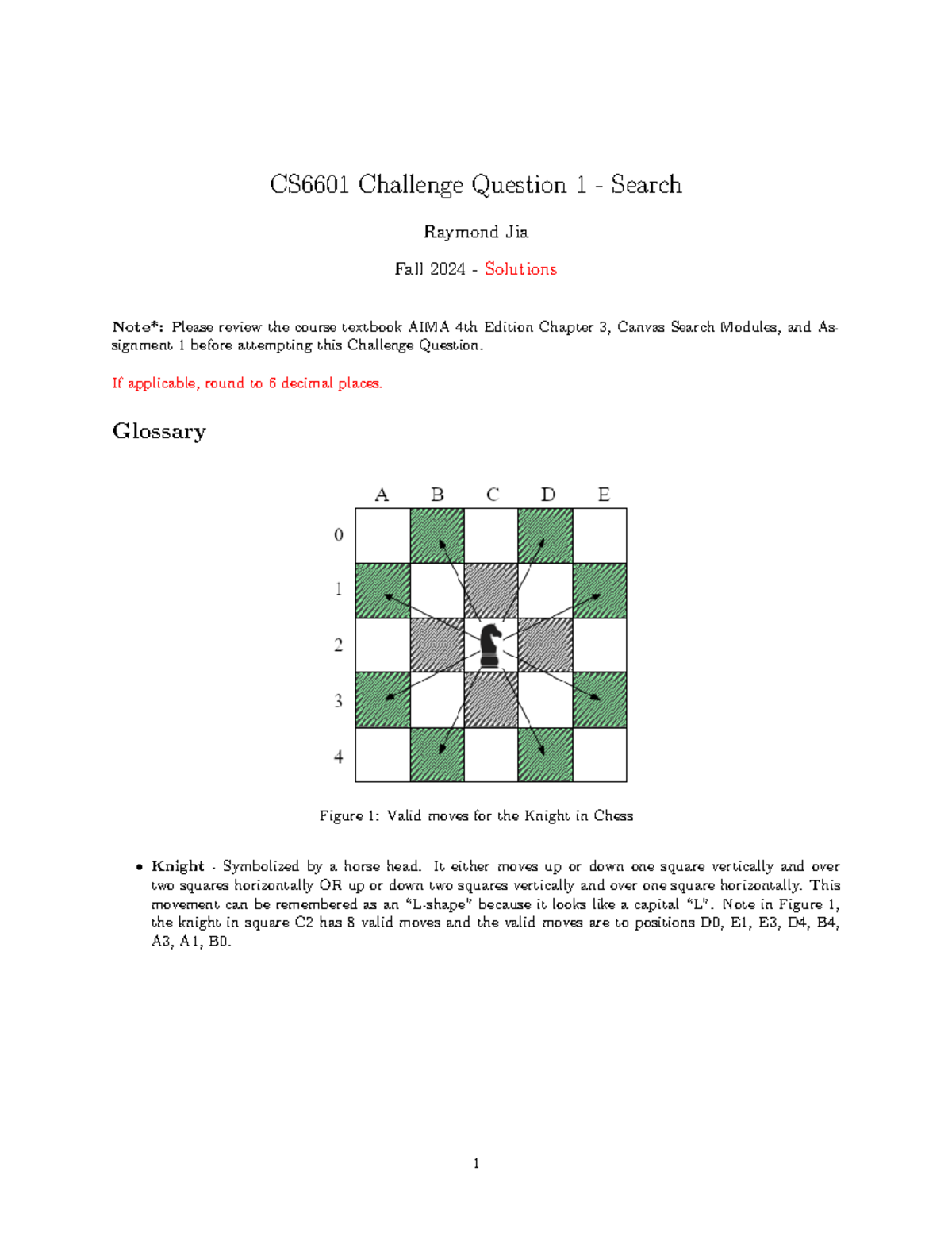 CS6601 Fall 2024 Challenge Question 1 Search Solutions - Studocu