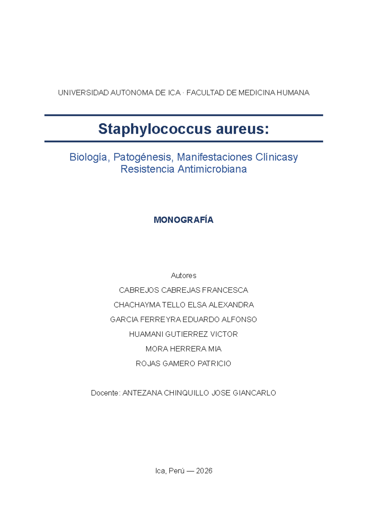 Monografía sobre Staphylococcus aureus: Biología y Resistencia ...