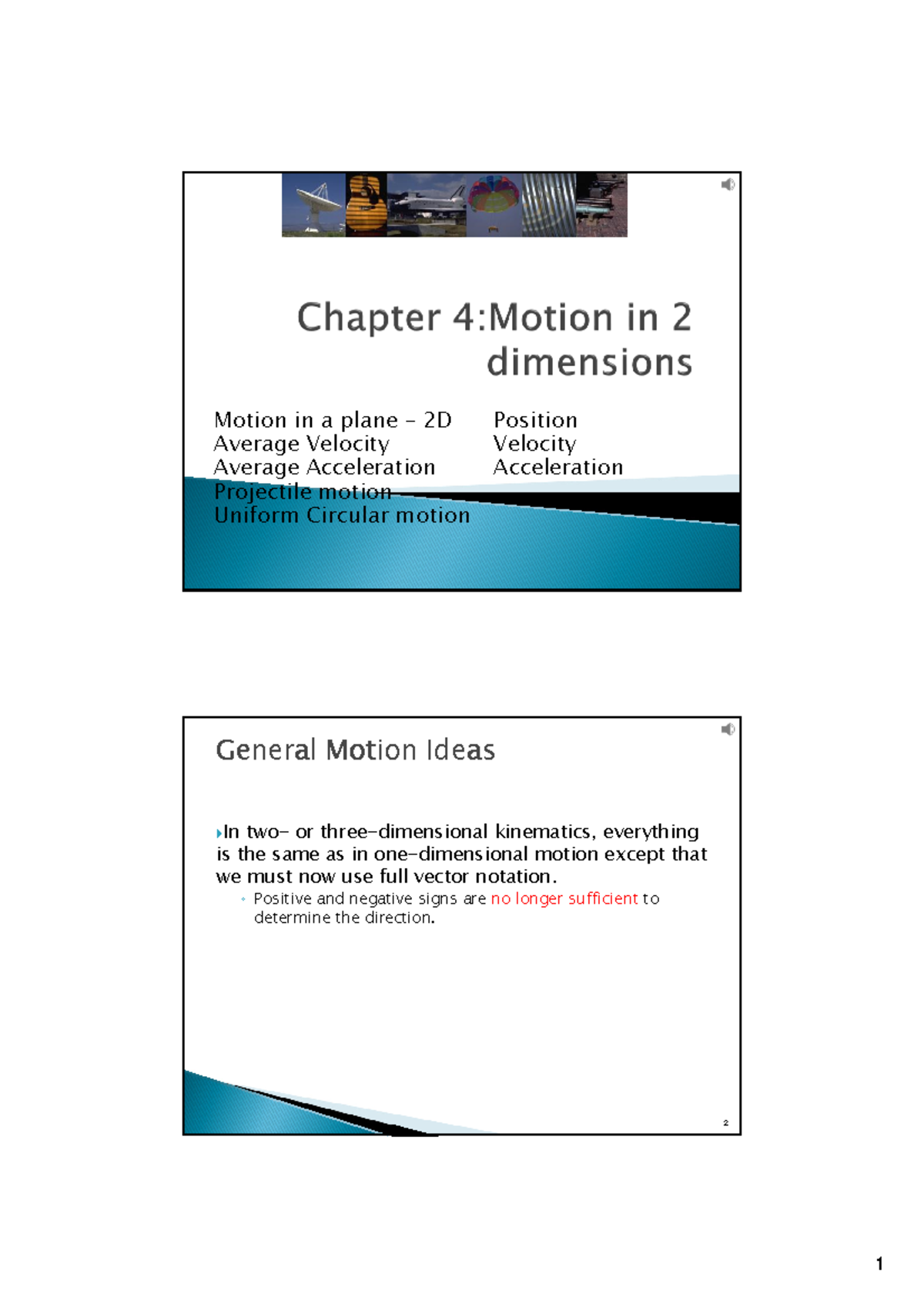 Chapter 4 Motion in 2D: Velocity, Acceleration, and Projectile Motion ...