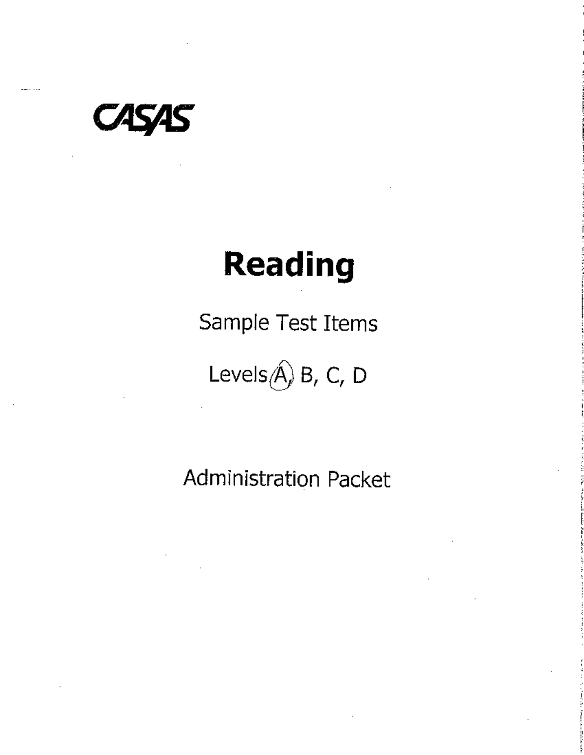 Reading A - Bueno - CASAS Reading Sample Test Items Levels A B, C, D ...