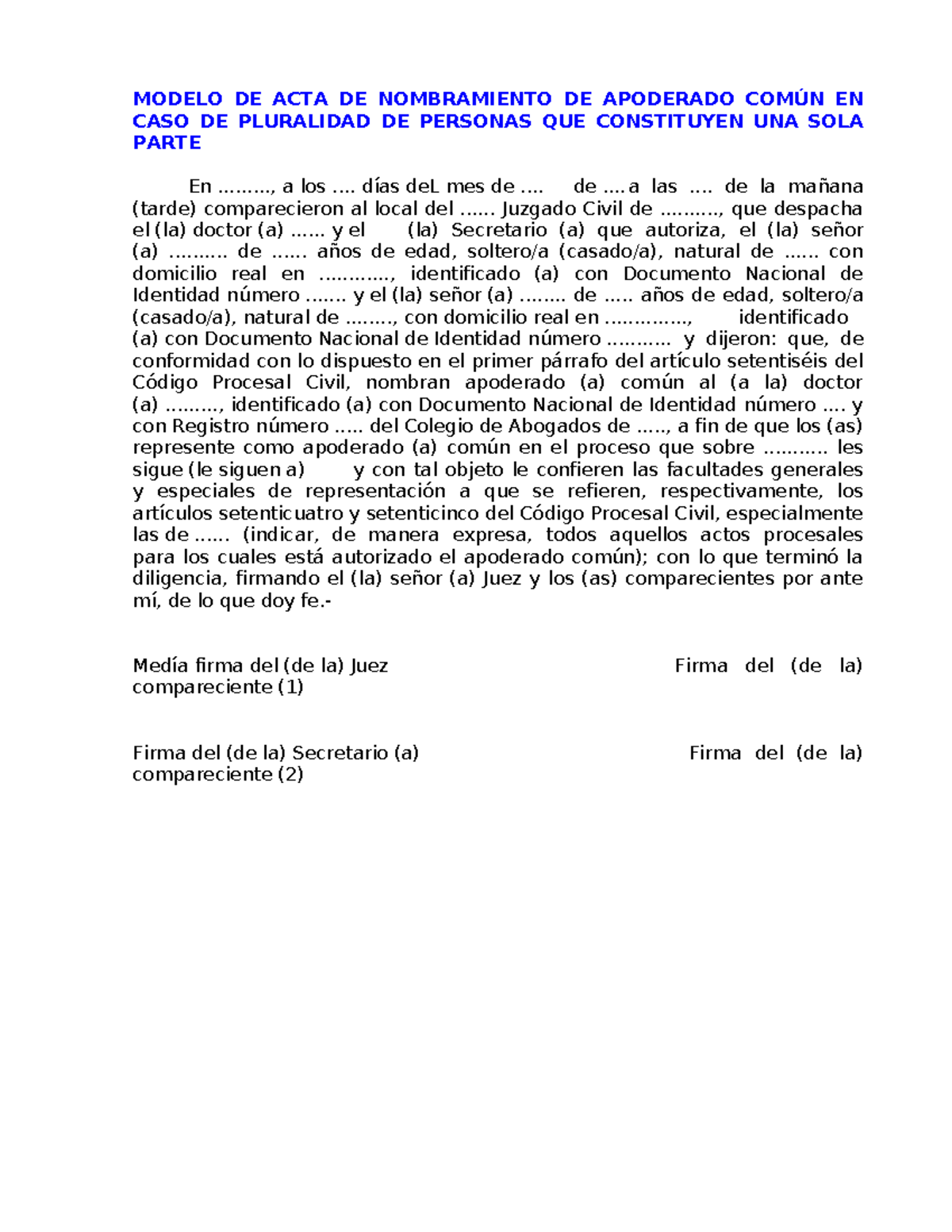 Modelo de Acta de Nombramiento de Apoderado Común - Escrito Judicial - Studocu