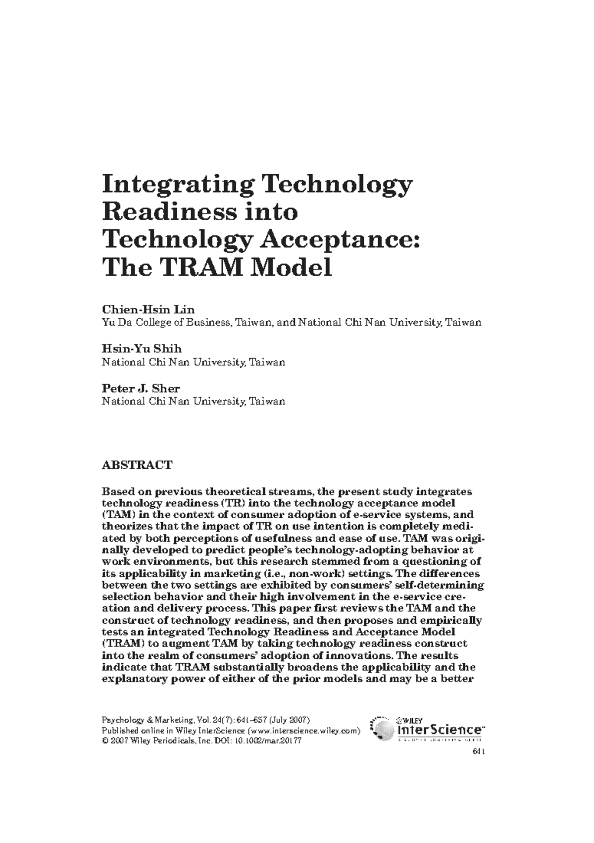 Integrating Technology Readiness into Technology Acceptance: The TRAM ...