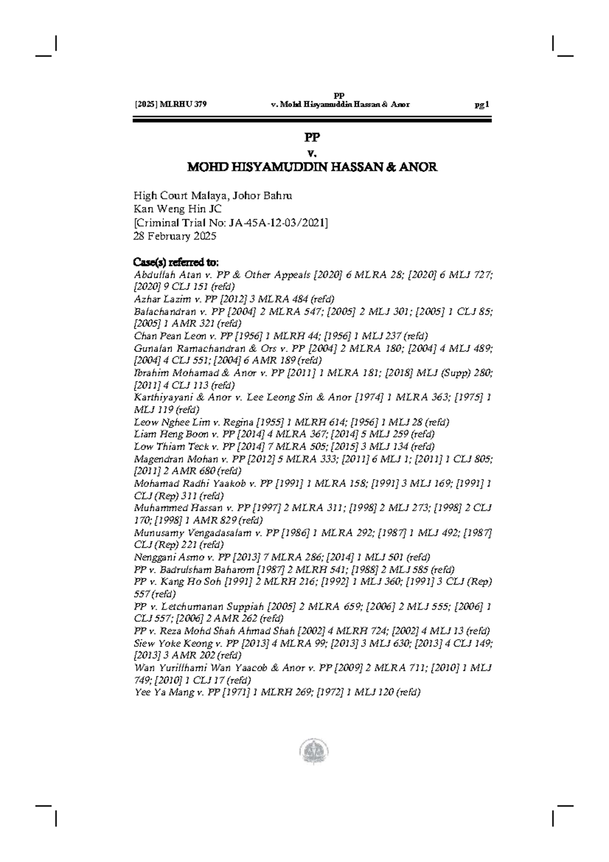 MLRHU 379 High Court Case: PP v. Mohd Hisyamuddin Hassan Anor Analysis ...