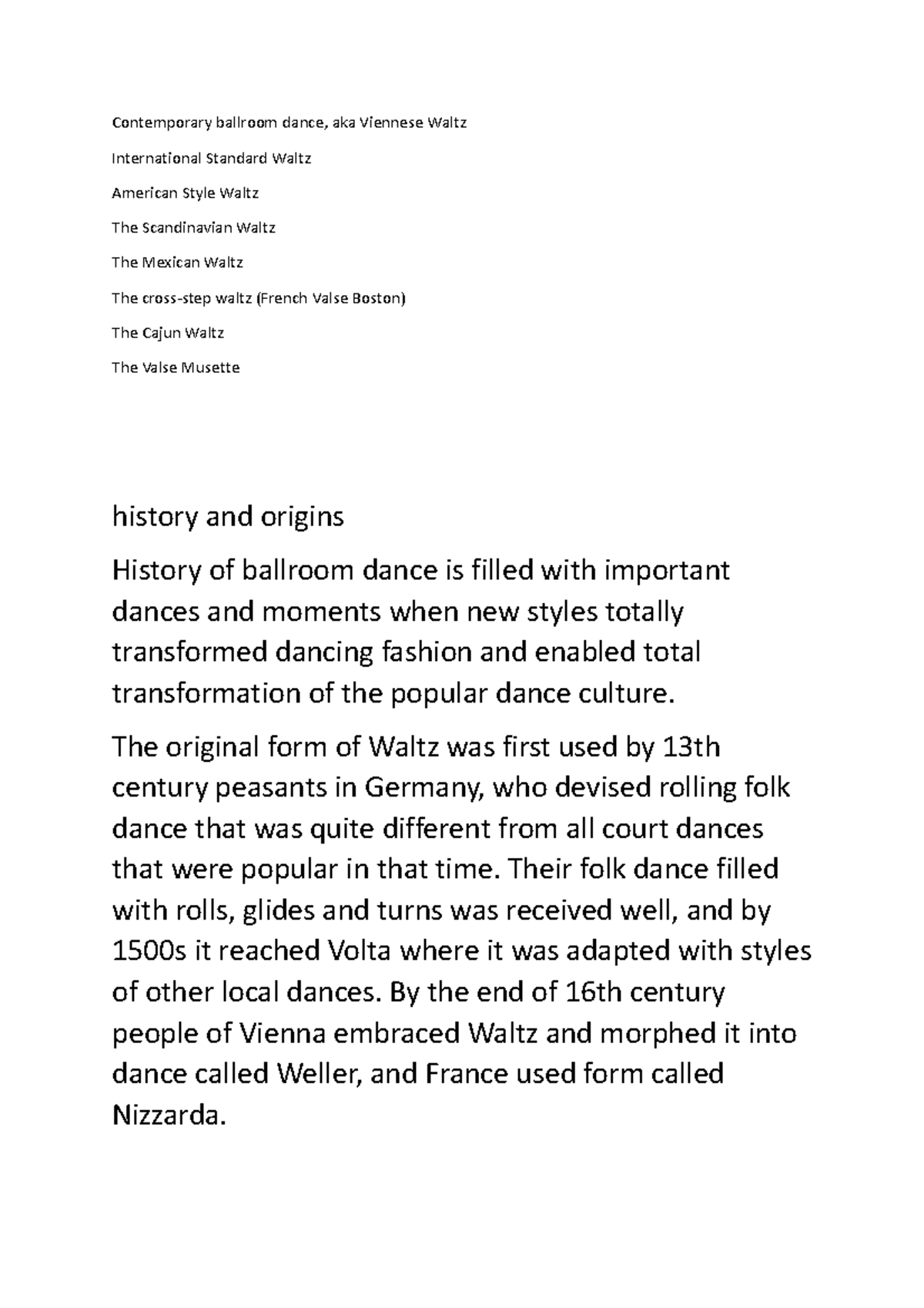 Contemporary ballroom dance - The original form of Waltz was first used ...