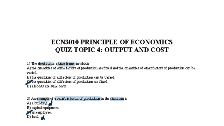 ECN3010 PRINCIPLE OF ECONOMICS QUIZ: OUTPUT AND COST TOPIC 4 - Studocu