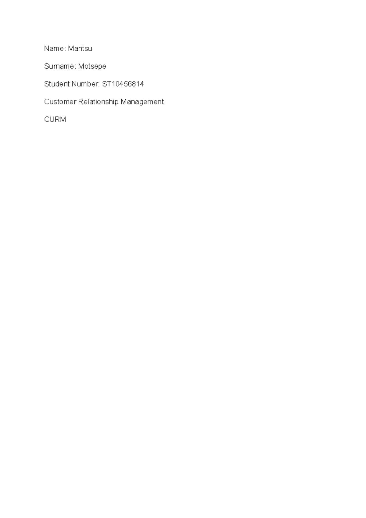 Customer Relationship Management (CURM) Assignment Insights - Studocu