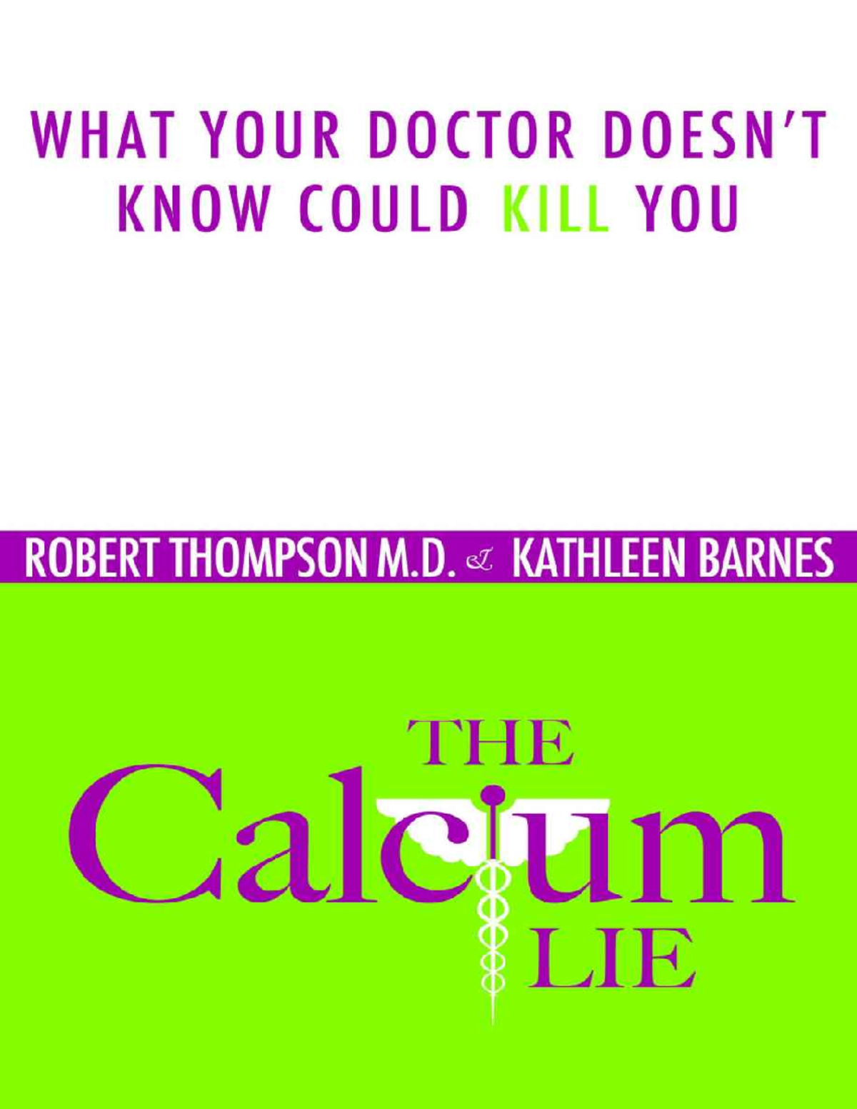 The Calcium Lie: Understanding Myths and Truths in Nutrition - Studocu