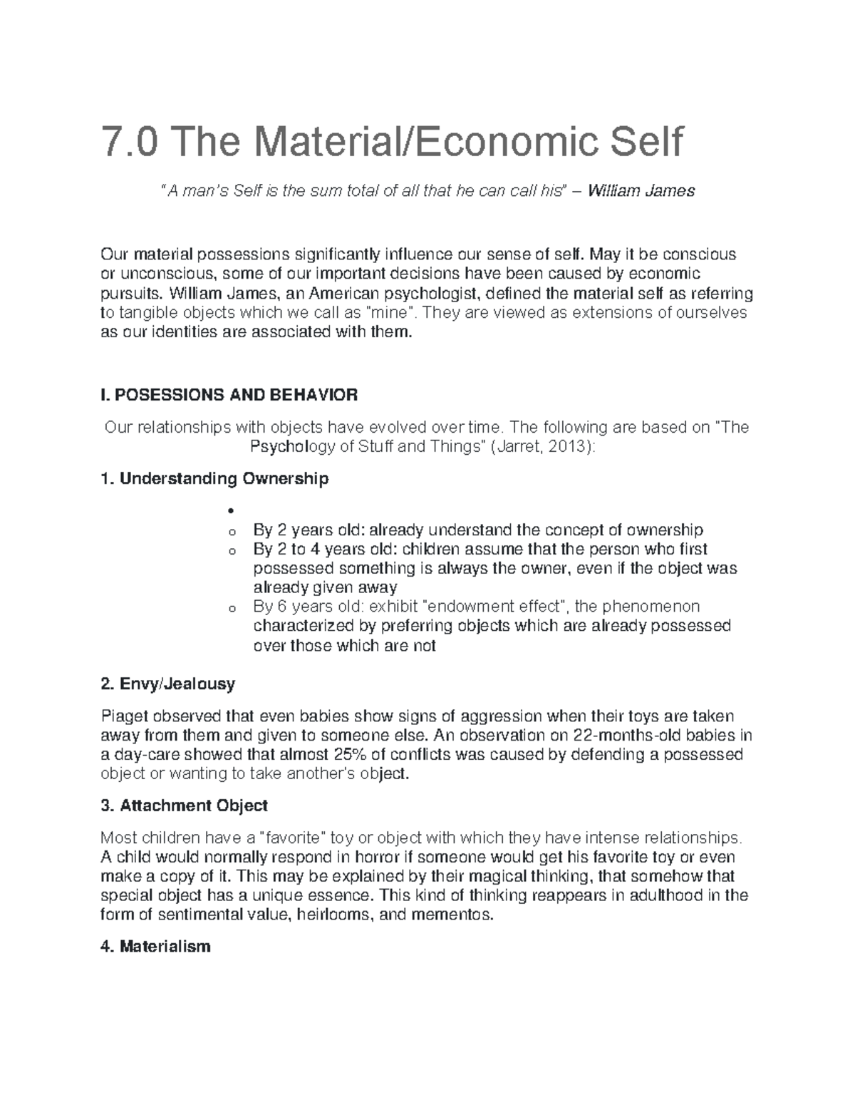 Psychh - Understanding the Self - 7 The Material/Economic Self “A man’s ...