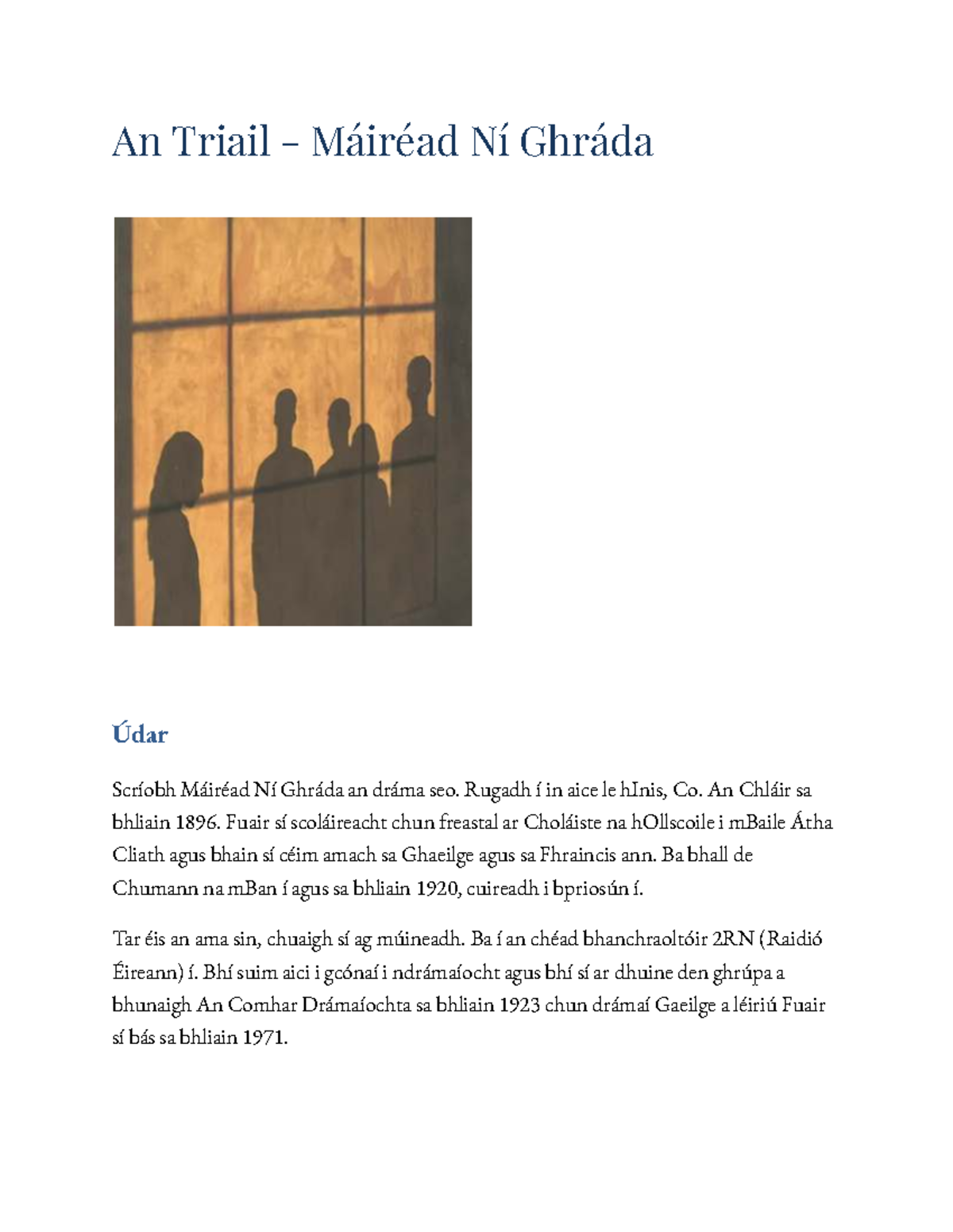 An Triail - Mháire Ní Ghráda: An Drámaíocht agus a Théamaí - Studocu