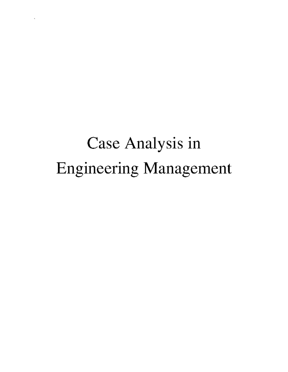Case Analysis in Engineering Management - Case Analysis in Engineering ...