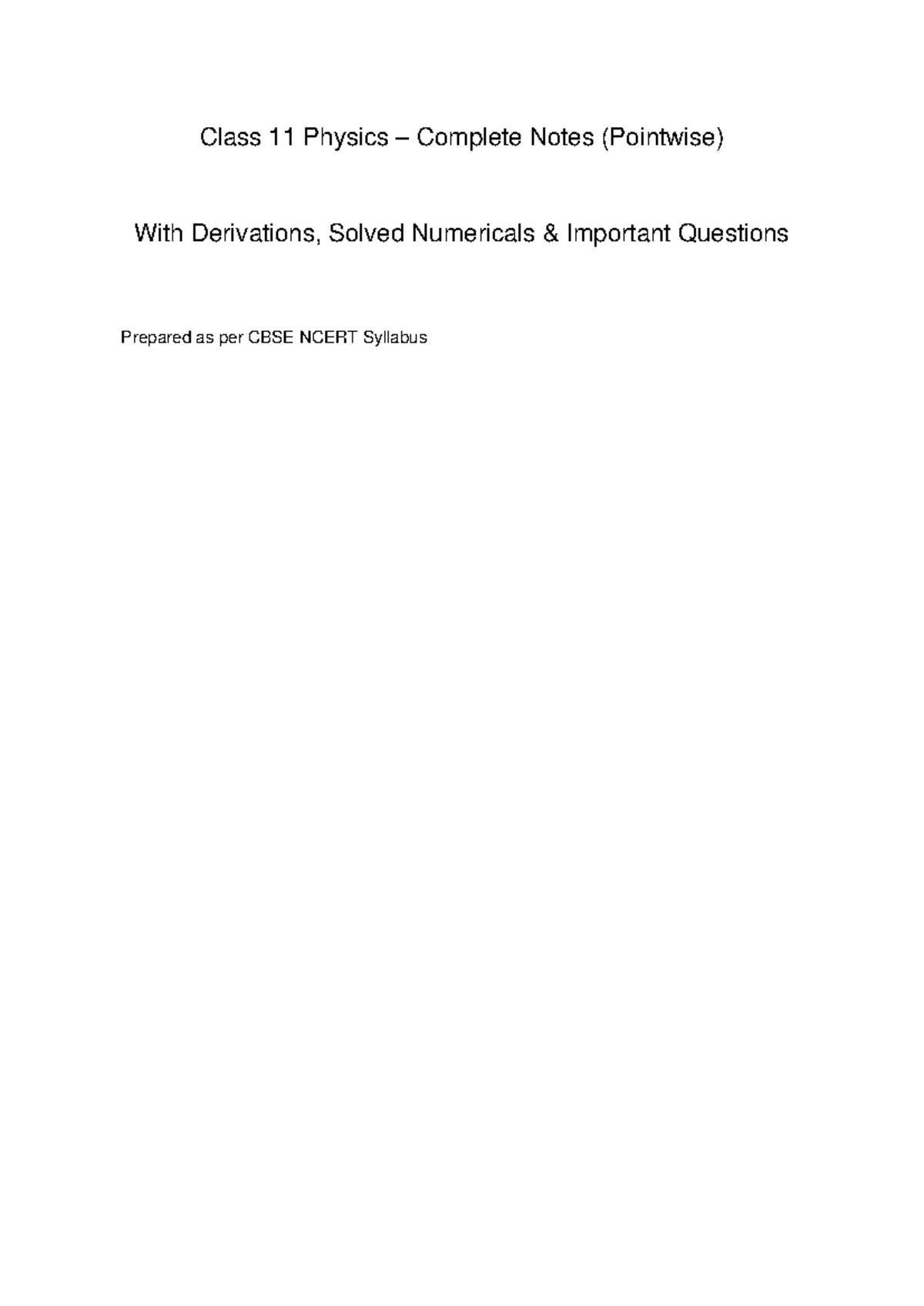 Class 11 Physics Complete Notes: Key Concepts & Derivations - Studocu