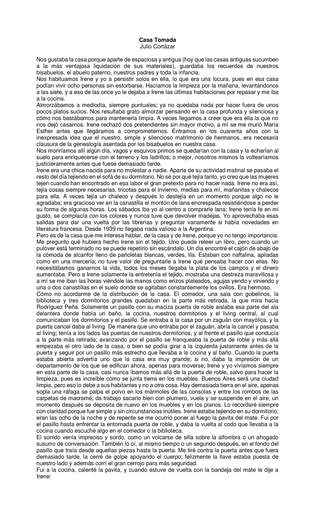 Casa Tomada de Julio Cortázar: Análisis y Reflexiones - Studocu