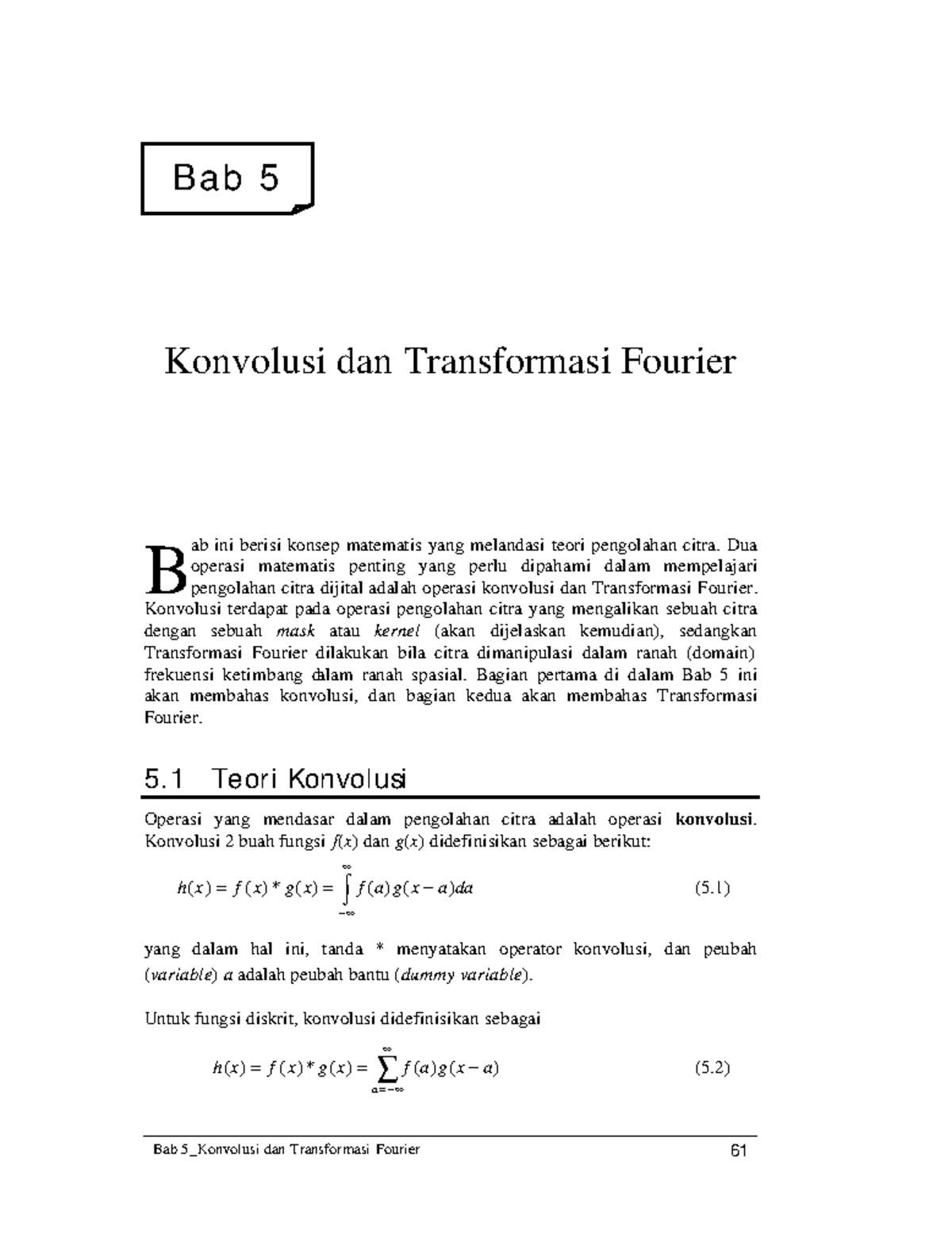 Konvolusi dan Transformasi Fourier - Dua operasi matematis penting yang ...