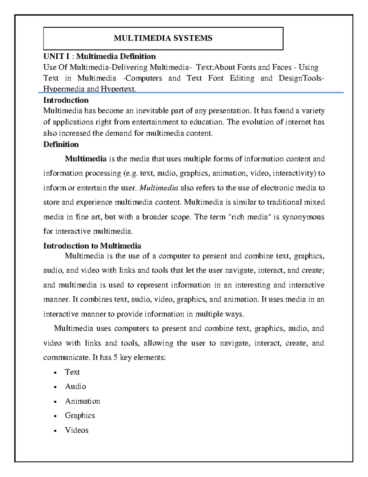MULTIMEDIA SYSTEMS UNIT I: Overview of Multimedia Elements and ...