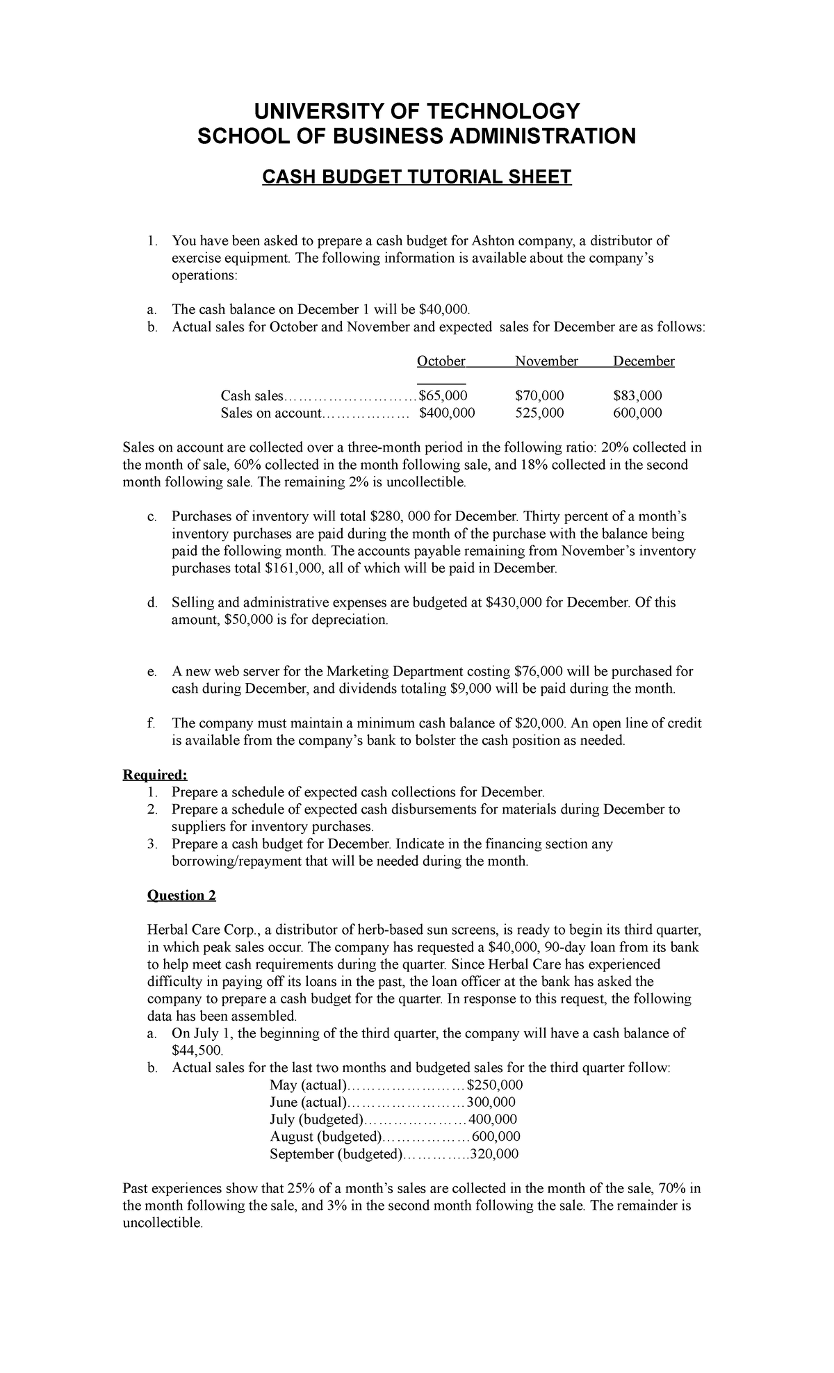 Cash Budgeting Tutorial (BUS 101) - Preparation & Analysis Guide - Studocu