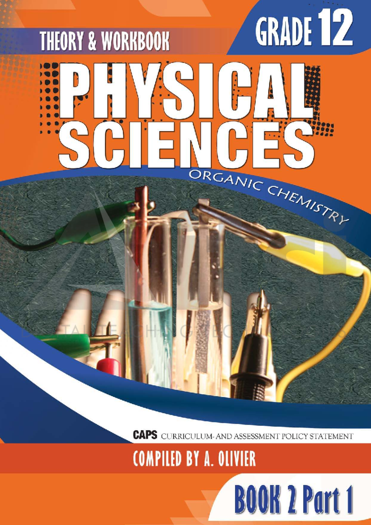 Revised - Physical Science Gr 12 Book 2 Part 1: Organic Chemistry ...