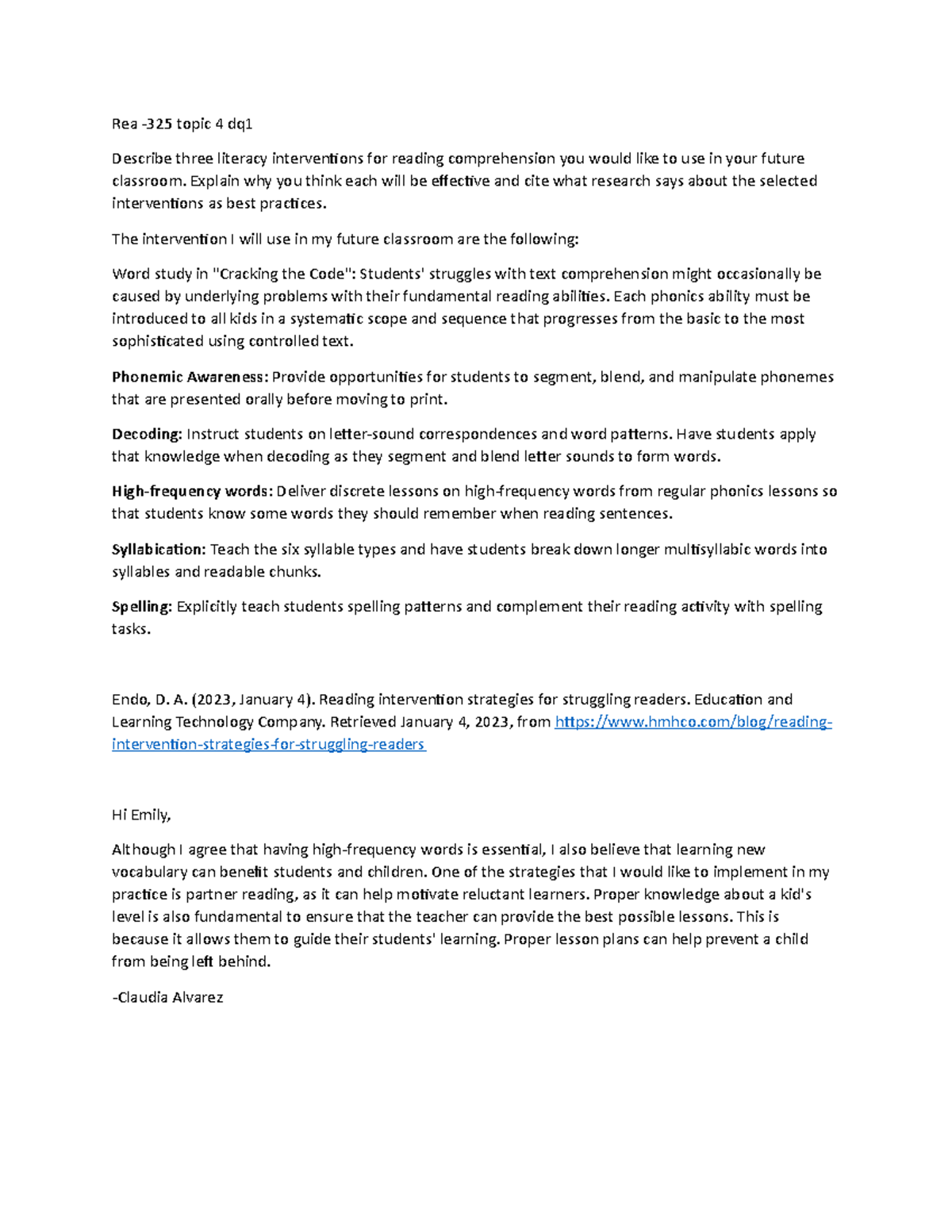 REA 325 Topic 4 DQs: Effective Literacy Interventions for Classrooms ...