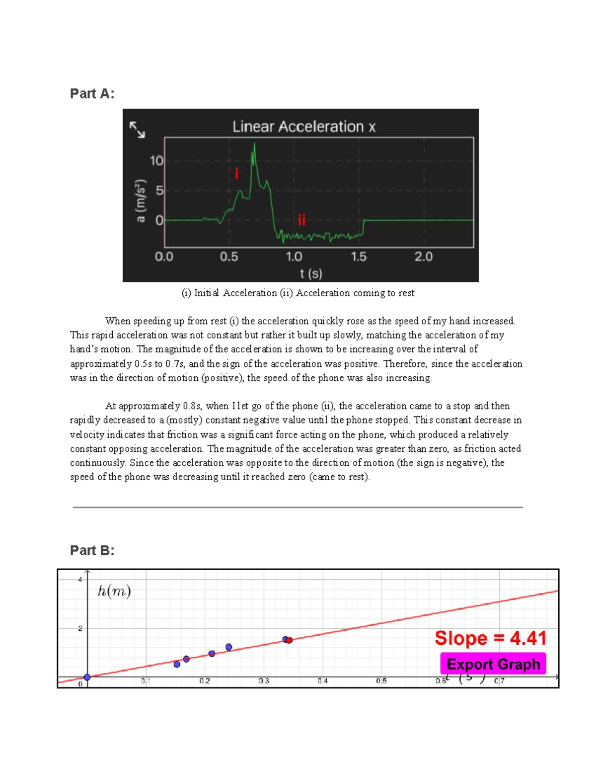 PHYS 1300 Lab 1 - Acceleration Analysis from Rest to Stop - Studocu
